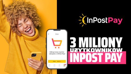 InPost Pay – już 3 miliony użytkowników | InPost